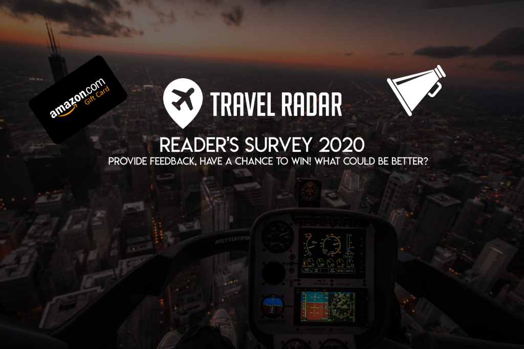 Take part in our Reader's Survey! - Travel Radar - Aviation News