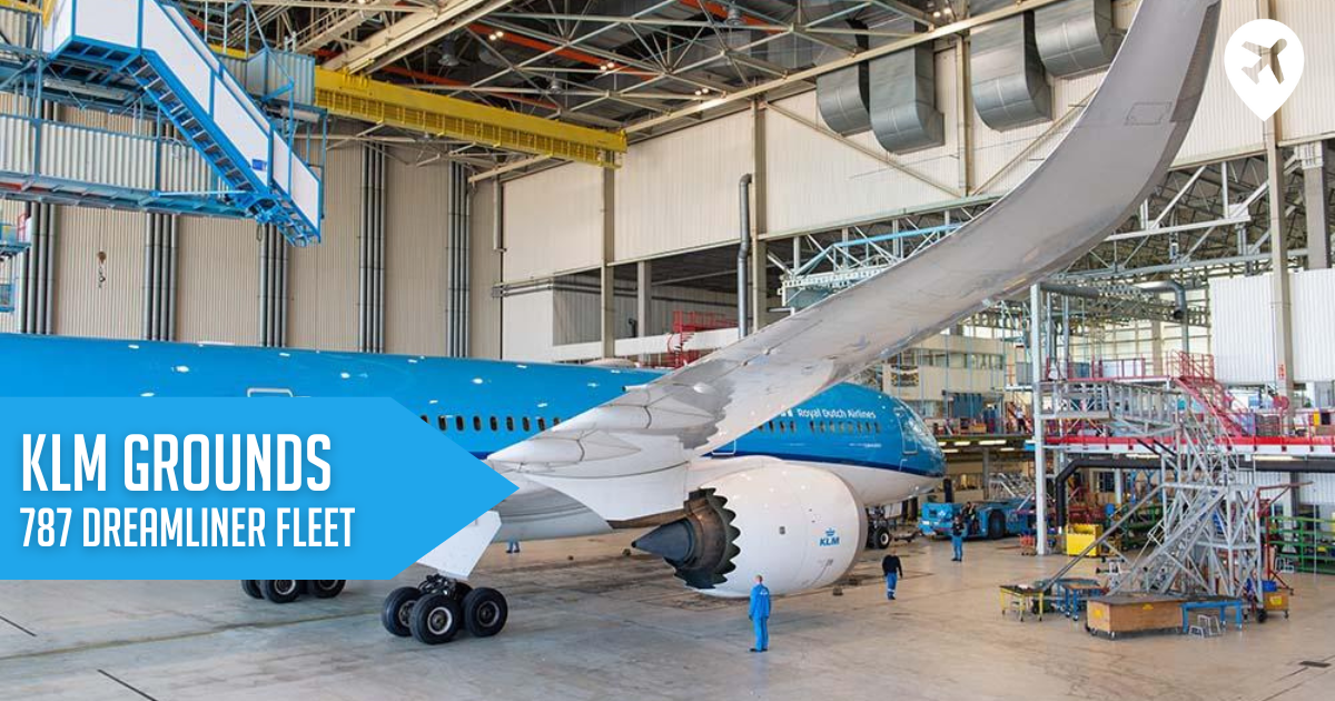KLM Grounds Boeing 787s Over Maintenance Issue, Cancels Long-Haul ...